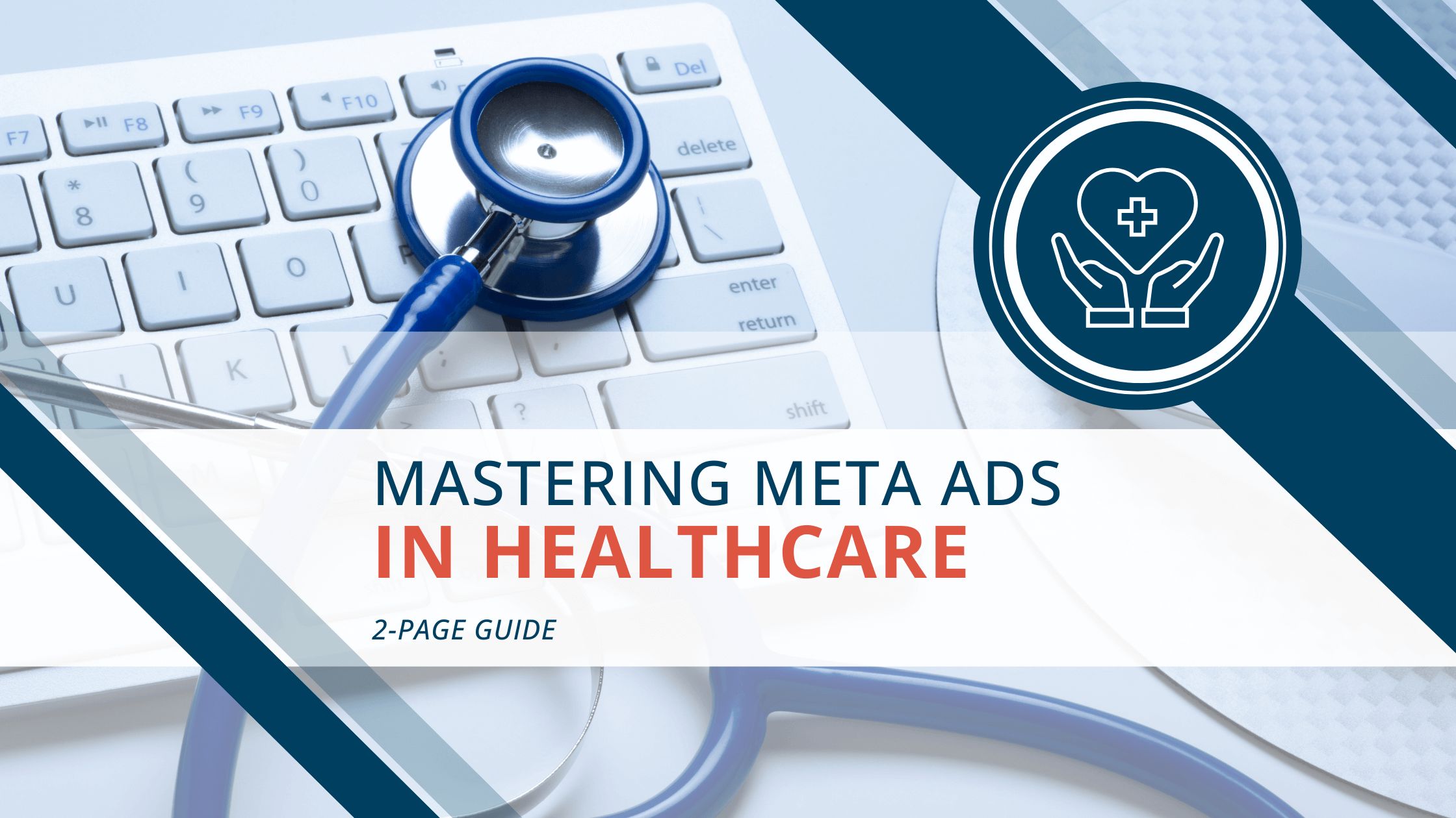 [Download] Mastering Meta Ads for Healthcare Practices